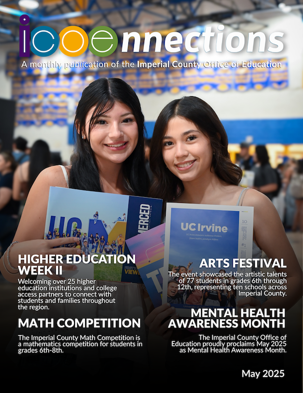 May 2025 ICOEnnections | Imperial County Office of Education